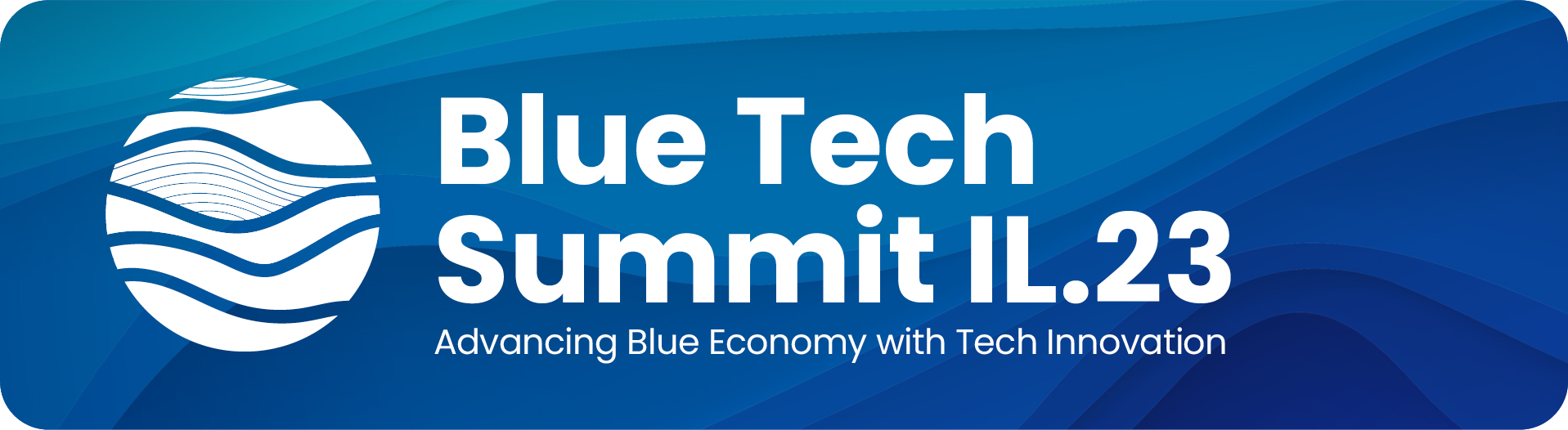 כנס כלכלה כחולה 2023 | The Blue-Tech Summit IL 23