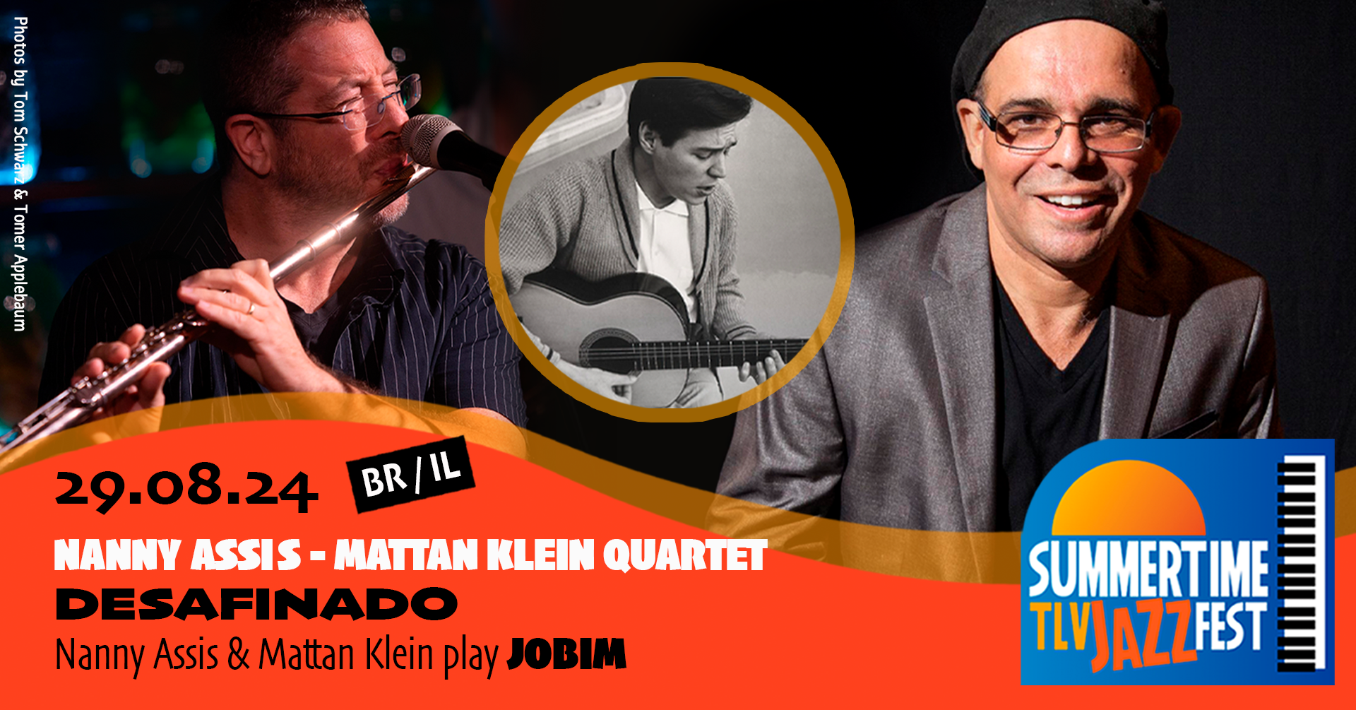 פסטיבל סאמרטיים 24': Desafinado: הזמר והפרקשניסט Nanny Assis והחלילן ...