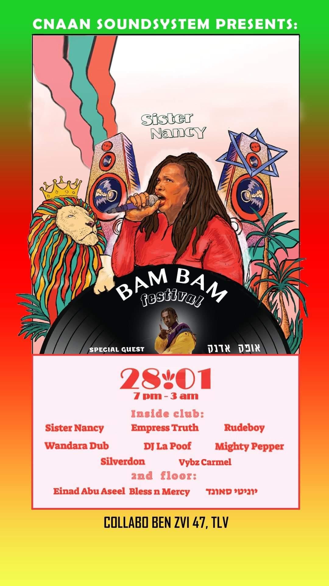 Cnaan Soundsystem Presents - Bam Bam Festival