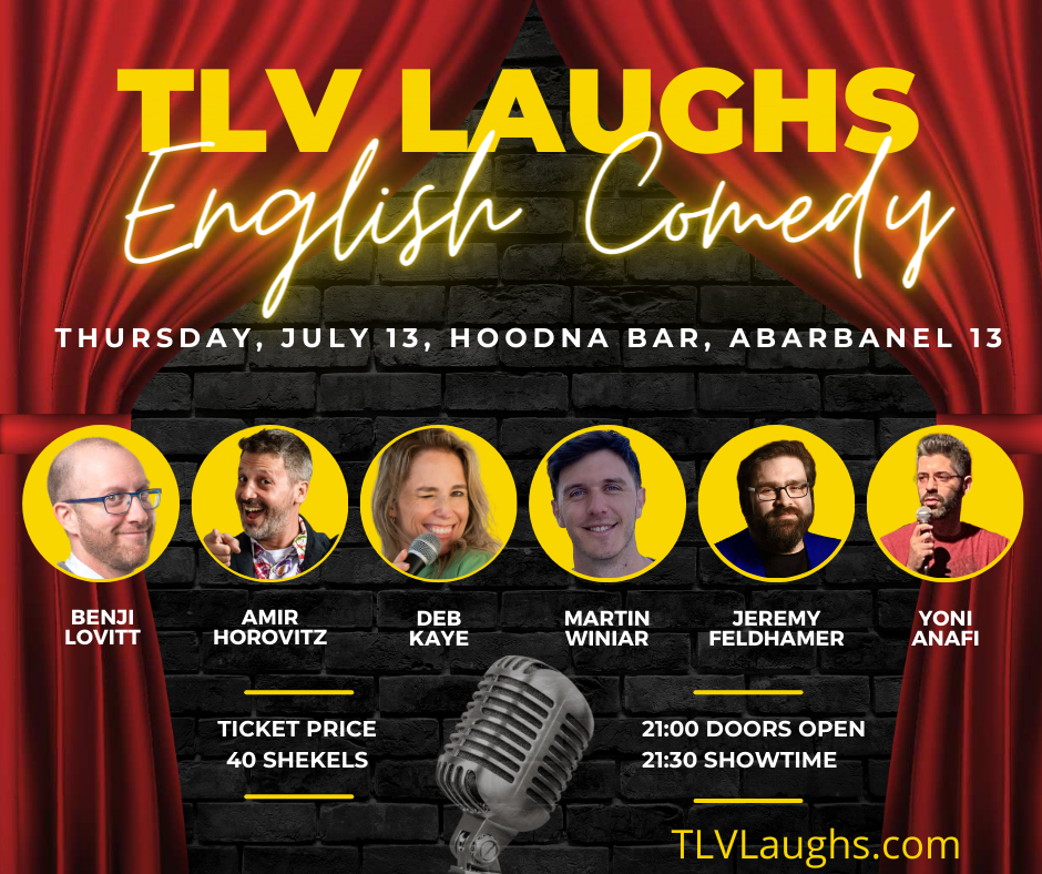 TLV Laughs Standup Comedy July 13th, 2023