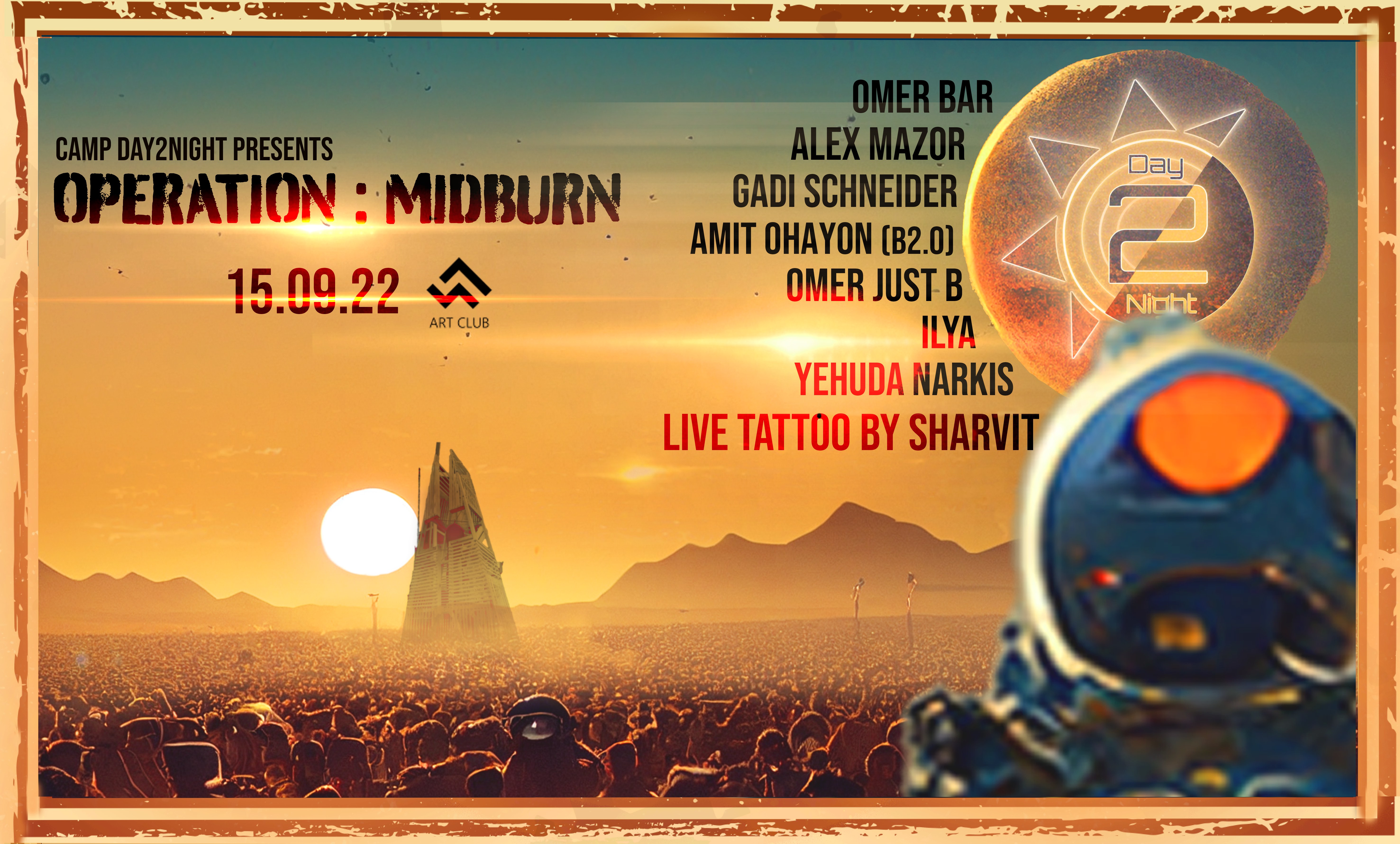 Day2Night Presents - OPERATION : MIDBURN