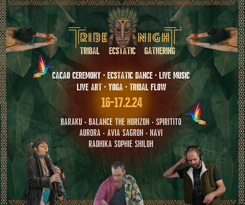 Tribe Night - Tribal Ecstatic Gathering